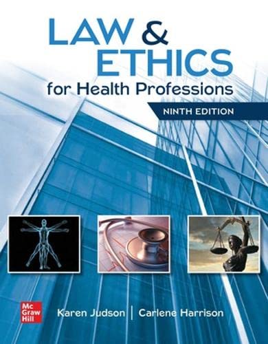 Law & Ethics for Health Professions: 9781260021943: Medicine & Health ...