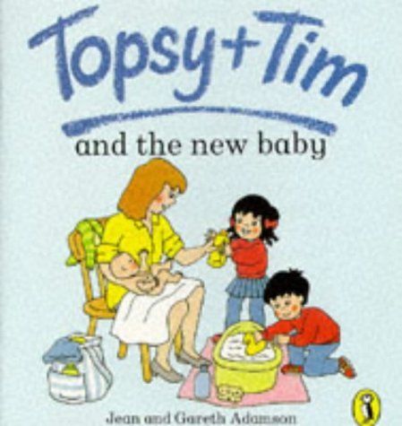 Topsy and Tim and the New Baby (Topsy & Tim Picture Puffins): Jean ...