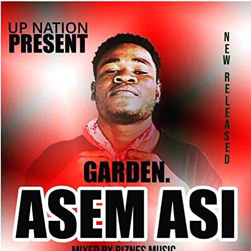Écouter Asem Asi par Garden Upn sur Amazon Music Unlimited