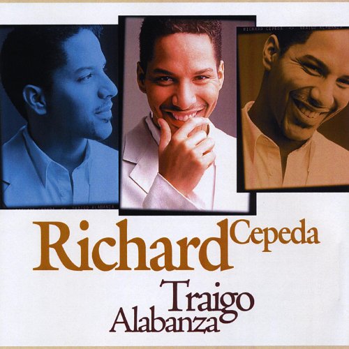 Amazon.com: Traigo Alabanza : Richard Cepeda: Digital Music