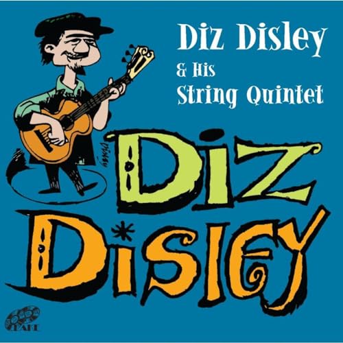 Play Diz Disley & His String Quintent by Diz Disley on Amazon Music