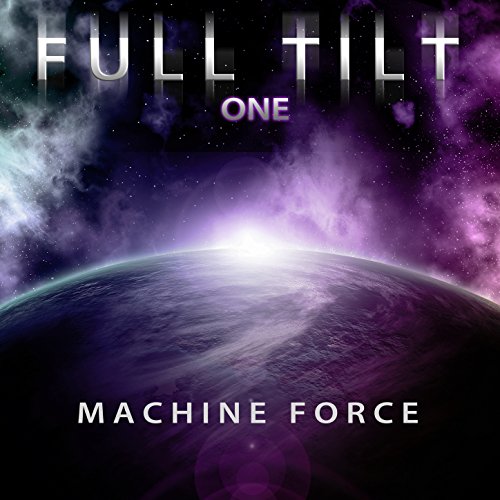 Amazon.com: Full Tilt, Vol. 1: Machine Force : Full Tilt: Digital Music