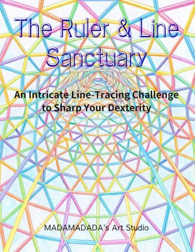Amazon.co.jp: The Ruler & Line Sanctuary: An Intricate Line-Tracing ...
