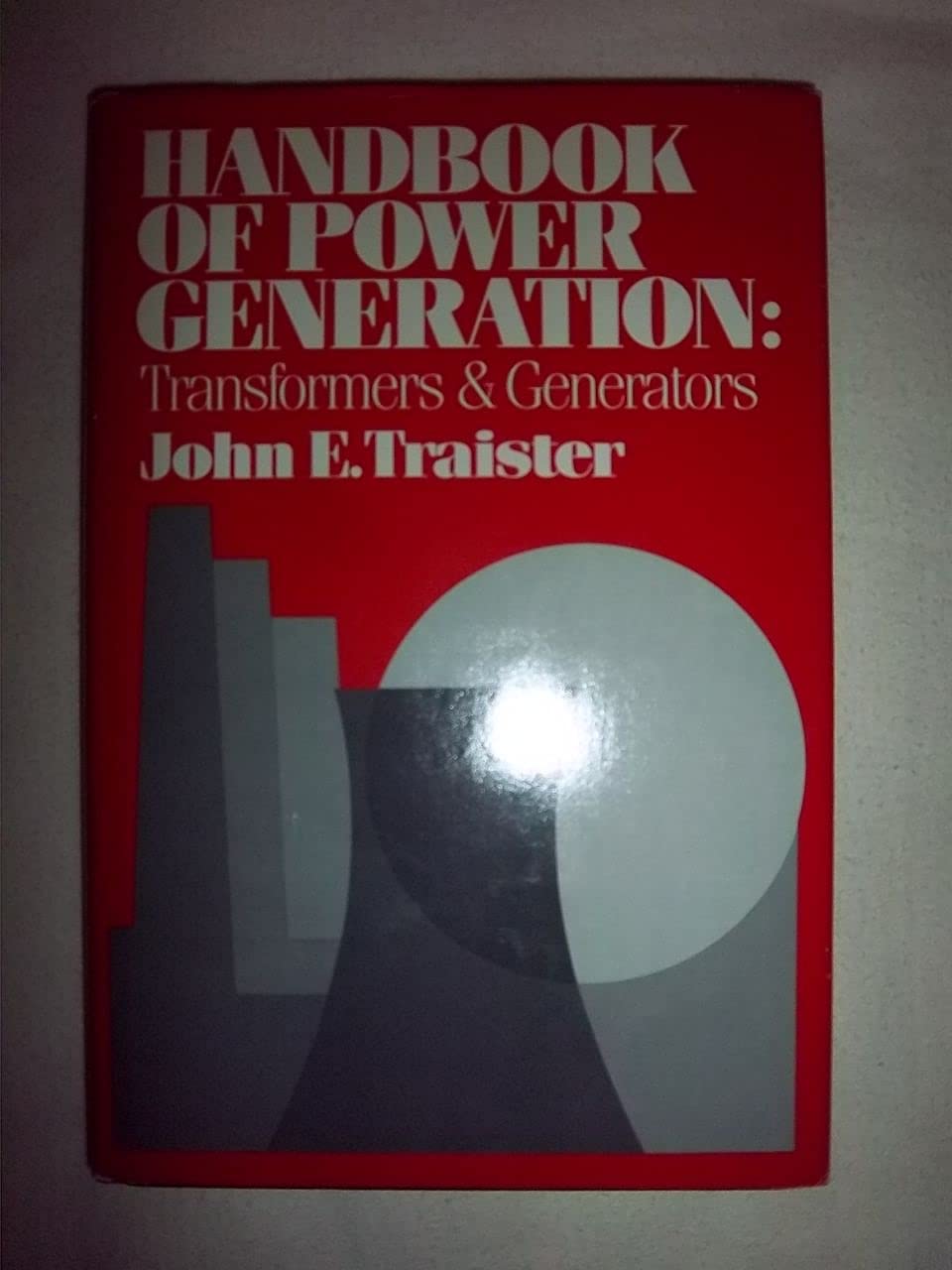 Buy Handbook of Power Generation: Transformers and Generators Book ...
