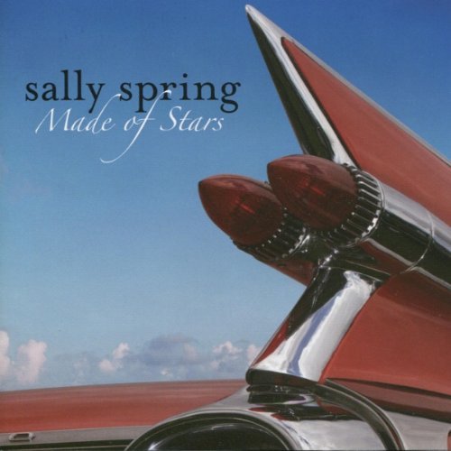 Sally Spring, Sally Spring, Ray Cash, Los Lobos, Peter Holsapple, David ...