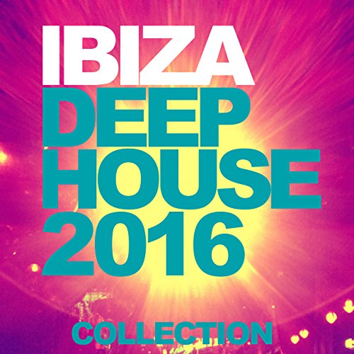 Amazon.com: Ibiza Deep House Collection 2016 : VARIOUS ARTISTS: Digital ...