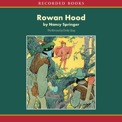 Amazon.com: Rowan Hood: Outlaw Girl of Sherwood Forest (Audible Audio ...