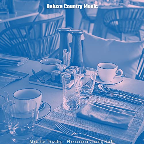 Amazon.com: Music for Traveling - Phenomenal Country Fiddle : Deluxe ...