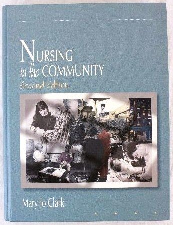 Nursing in the Community: Clark, Mary Jo Dummer: 9780838570913: Amazon ...
