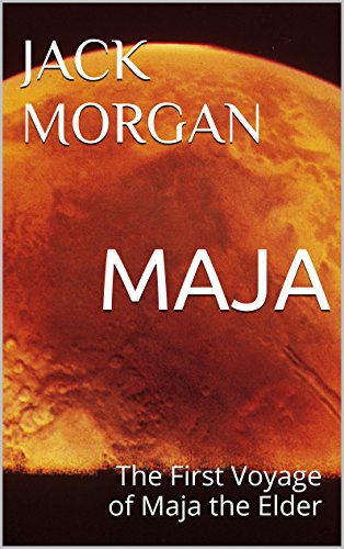Amazon.com: MAJA: The First Voyage of Maja the Elder (The Voyages of ...