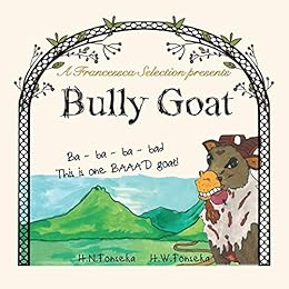 Bully Goat eBook : Fonseka, H.N., Fonseka, H.W.: Amazon.in: Kindle Store