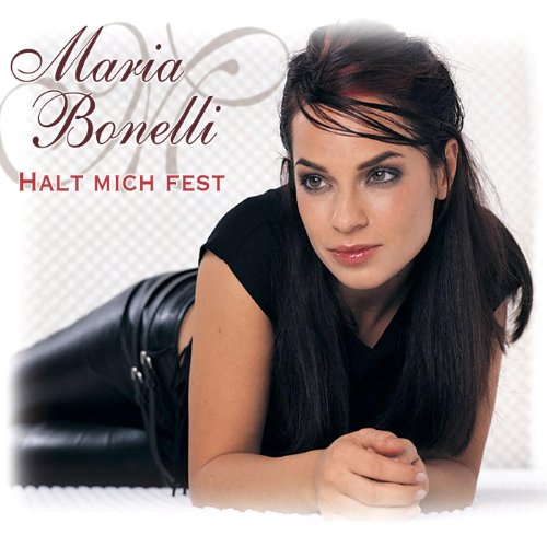 Amazon Music Unlimited - Maria Bonelli 『Halt mich fest』