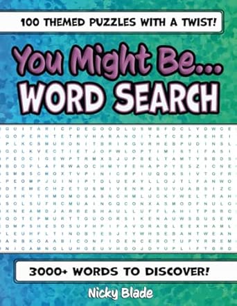 You Might Be...: Word Search: Blade, Nicky: 9798307611654: Amazon.com ...