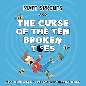 Amazon.com: Matt Sprouts and the Curse of the Ten Broken Toes (Audible ...