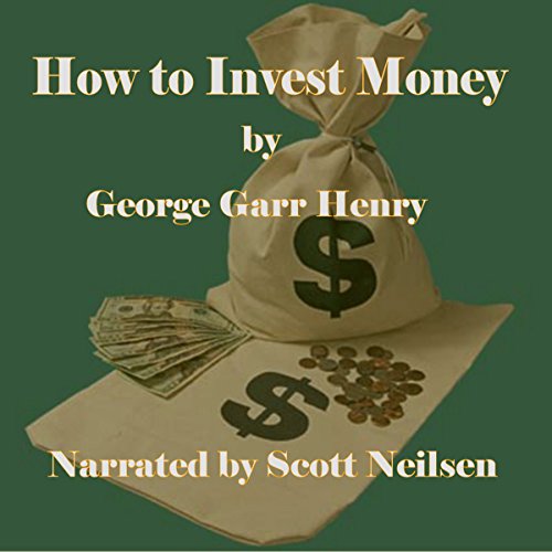 Amazon.com: How to Invest Money (Audible Audio Edition): George Garr ...