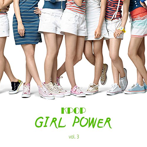 Play KPOP: Girl Power, Vol. 3 by VARIOUS ARTISTS on Amazon Music