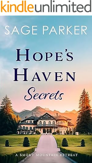 Amazon.com: Hope's Haven (A Smoky Mountain Retreat Book 1) eBook : Parker, Sage: Kindle Store