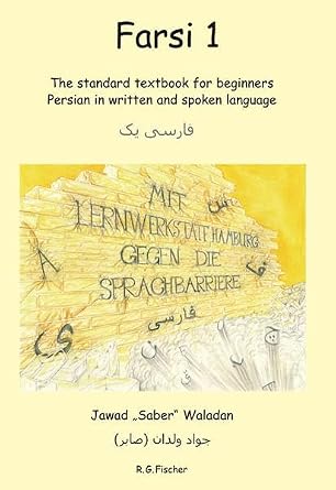 FARSI 1: The standard textbook for beginners Persian in written and ...