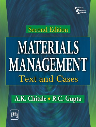 MATERIALS MANAGEMENT : TEXT AND CASES, Chitale, A. K. Gupta, R. C ...