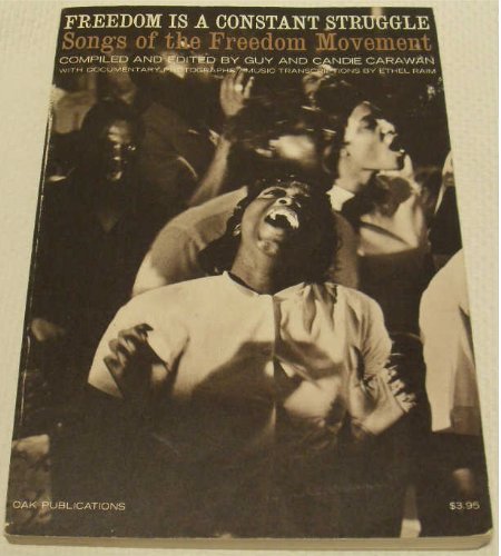 FREEDOM IS A CONSTANT STRUGGLE: SONGS FROM THE FREEDOM MOVEMENT ...