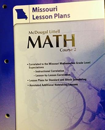 Math Course 2 Missouri: Lesson Plans (McDougal Littell Math Course 2 ...