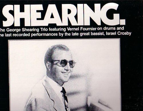 George Shearing, Vernel Fournier & Israel Crosby - Shearing Trio with ...