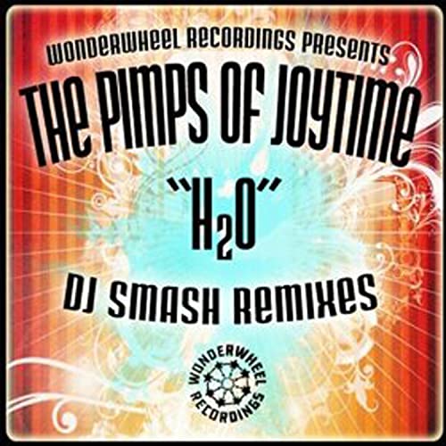 Amazon.co.jp: H2O DJ SMASH Remixes : The Pimps of Joytime featuring ...