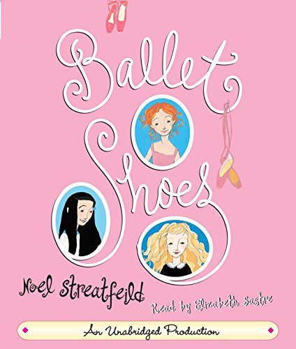 Amazon.com: Ballet Shoes: 9780739365168: Streatfeild, Noel, Sastre ...