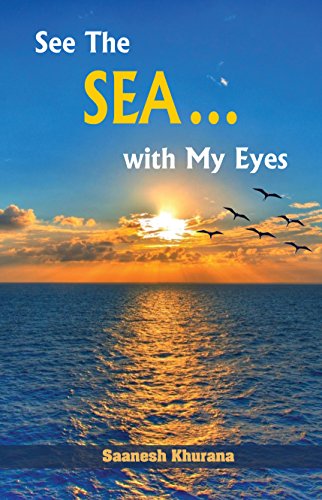 See the Sea... with My Eyes eBook : Khuran, Saanesh, Khurana, Saanesh ...