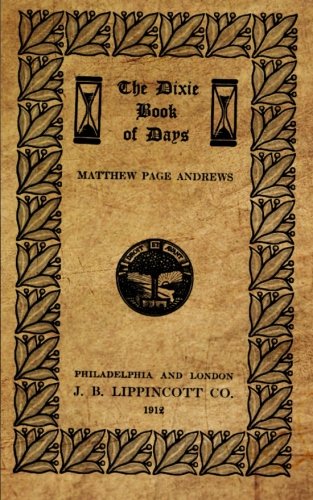 The Dixie Book Of Days: Andrews, Matthew Page: 9781515210474: Amazon ...