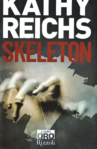 Amazon.com: Skeleton (Italian Version): 9788848603768: Kathy Reichs: Books