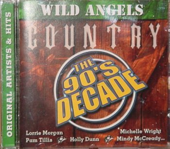 Various Artists - Wild Angels Country: the 90's Decade - Amazon.com Music
