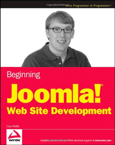 Beginning Joomla! Web Site Development (Wrox Programmer to Programmer ...