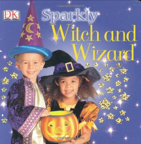SPARKLY WITCH & WIZARD: DK: 9780756611354: Amazon.com: Books