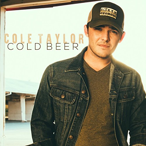 Écouter Cold Beer par Cole Taylor sur Amazon Music Unlimited
