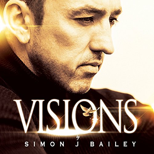 Play Visions by Simon J Bailey on Amazon Music