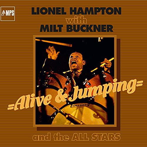 Play Alive and Jumping by Lionel Hampton feat. Milt Buckner on Amazon Music