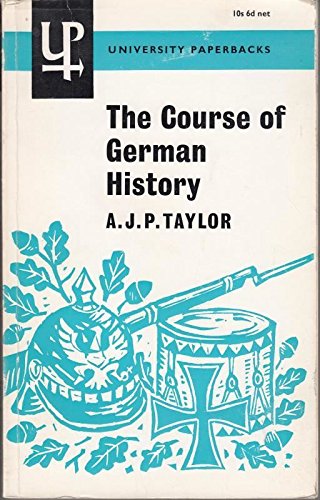 The course of German history: A survey of the development of German ...