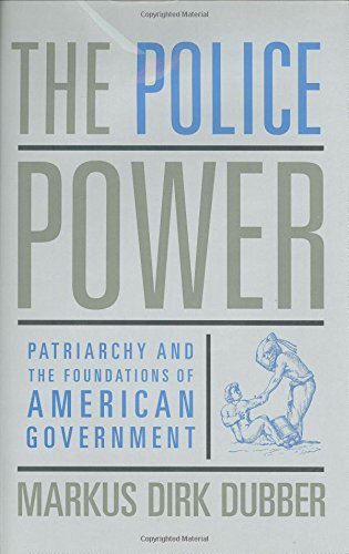 『The Police Power: Patriarchy And The Foundations Of American - 読書メーター