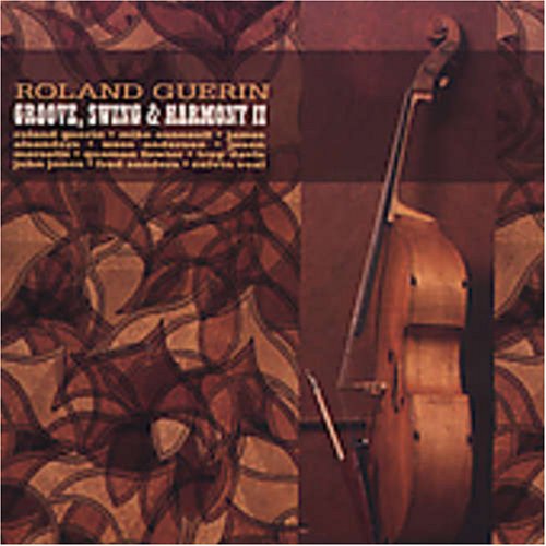 Guerin, Roland - Groove Swing & Harmony II - Amazon.com Music