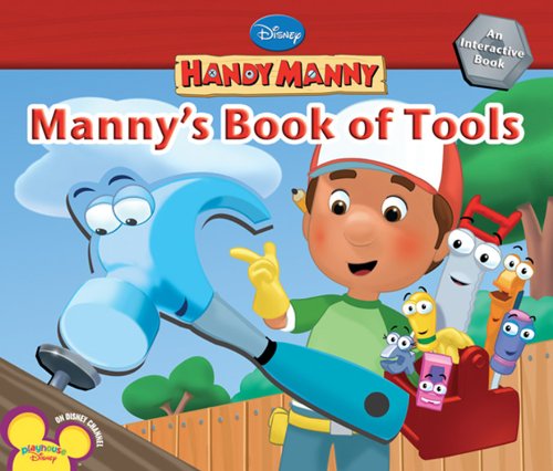 Manny's Book of Tools (Handy Manny) : Kelman, Marcy, Disney Storybook ...