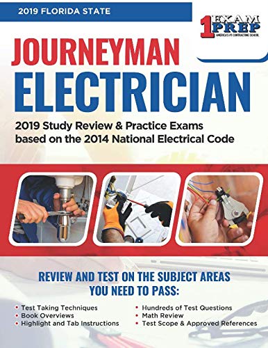 Florida Journeyman Electrician Exam Prep: 2019 Study Review & Practice ...