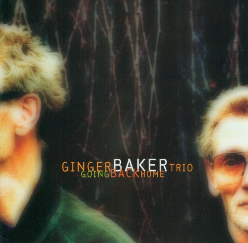 Play Going Back Home by Ginger Baker Trio on Amazon Music