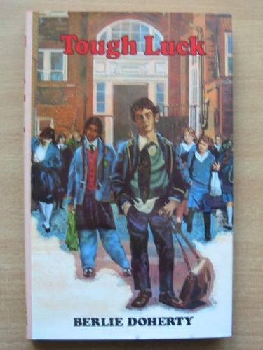 Tough Luck: Berlie Doherty: 9780241120163: Amazon.com: Books