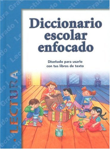 Diccionario Escolar Enfocado / in Focus School Dictionary: Lectura ...
