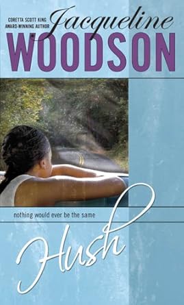 Amazon.com: Hush: 9780142406007: Woodson, Jacqueline: Books