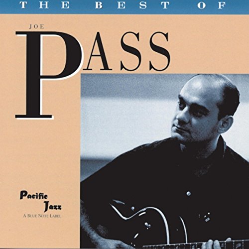 Play The Best Of Joe Pass- The Pacific Jazz Years by Joe Pass on Amazon ...