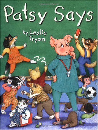 Patsy Says: Tryon, Leslie, Tryon, Leslie: 9780689822971: Amazon.com: Books