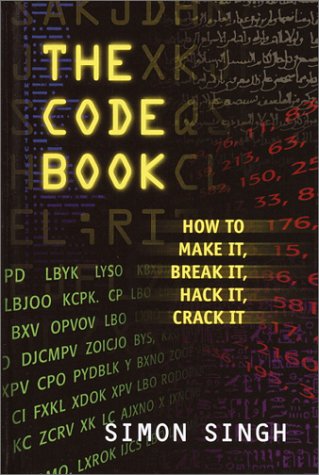 The Code Book for Young People: How to Make It, Break It, Hack It ...