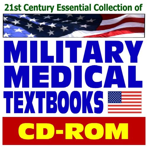 21st Century Essential Collection of Military Medical Textbooks – Army ...